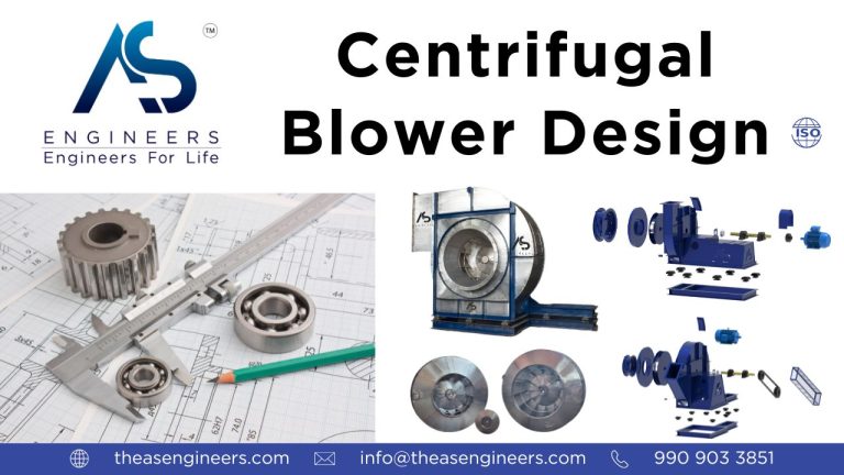 Centrifugal Blower Design - AS Engineers