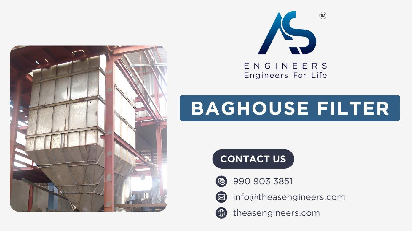 Baghouse Filters for Industrial Dust Collection - AS Engineers